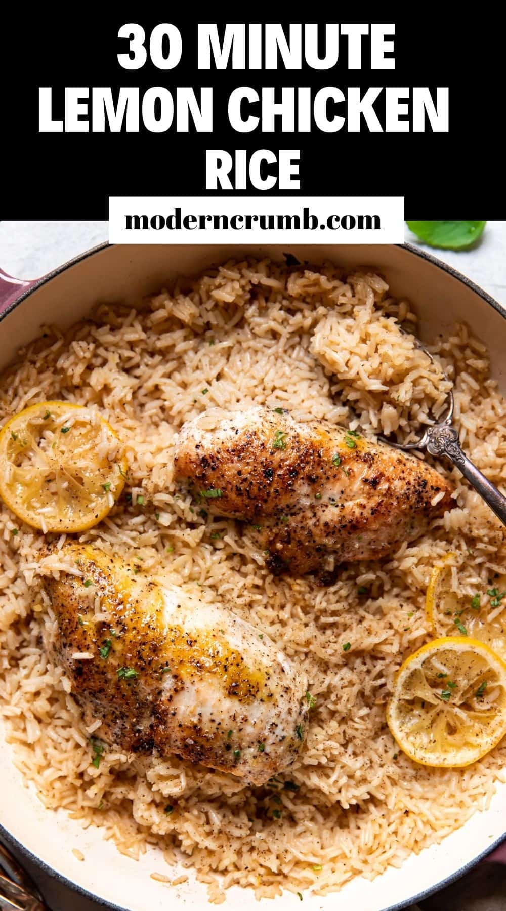 30 Minute Lemon Chicken and Rice (One Pot) - Modern Crumb