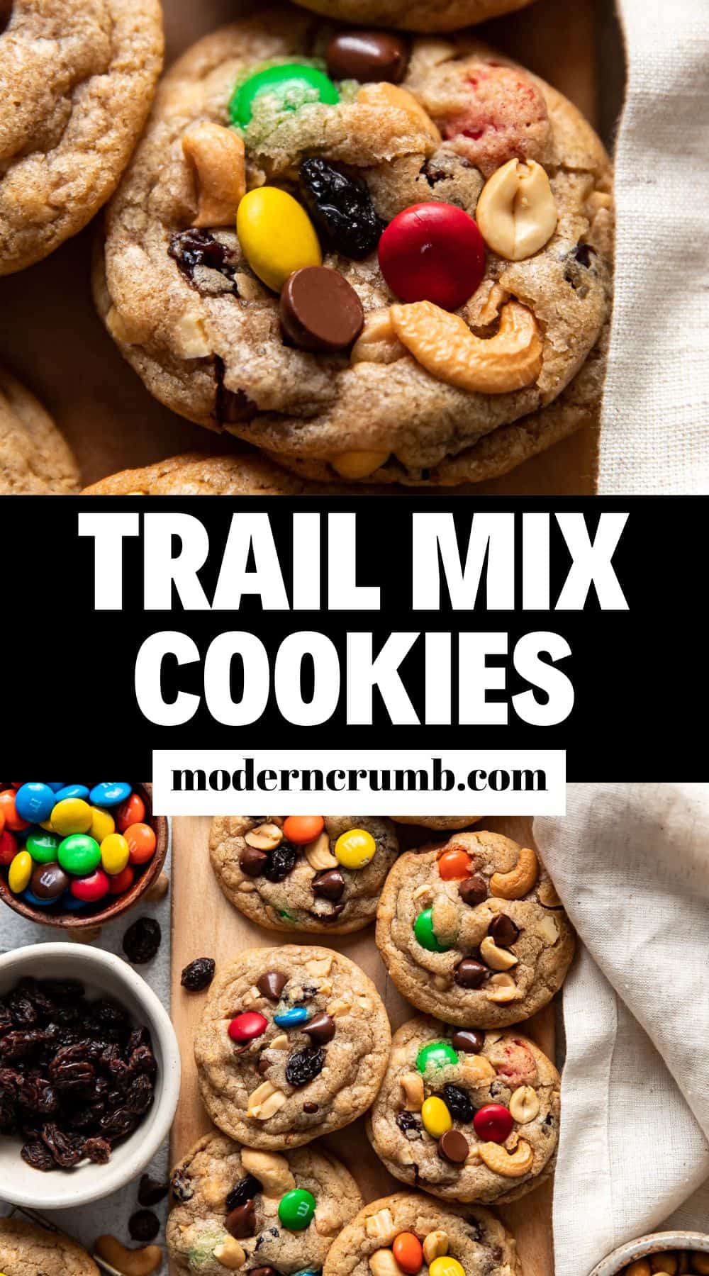 Trail Mix Cookies - Modern Crumb